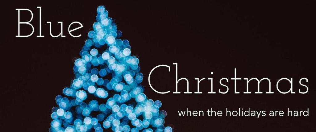 Liturgy for Blue Christmas – Pastor Josh Evans