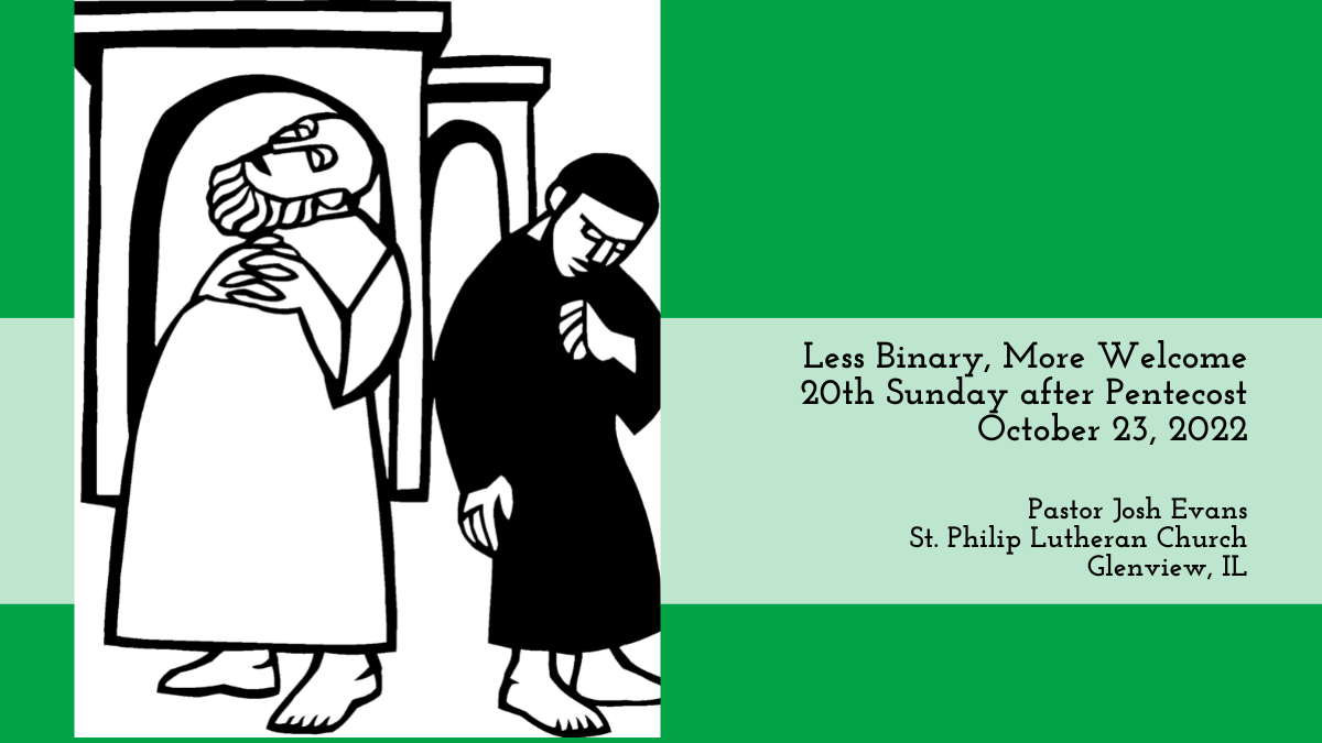 Less Binary, More Welcome – Pastor Josh Evans