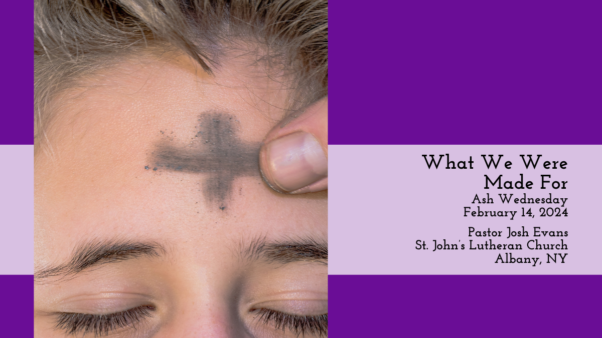 What We Were Made For – Pastor Josh Evans